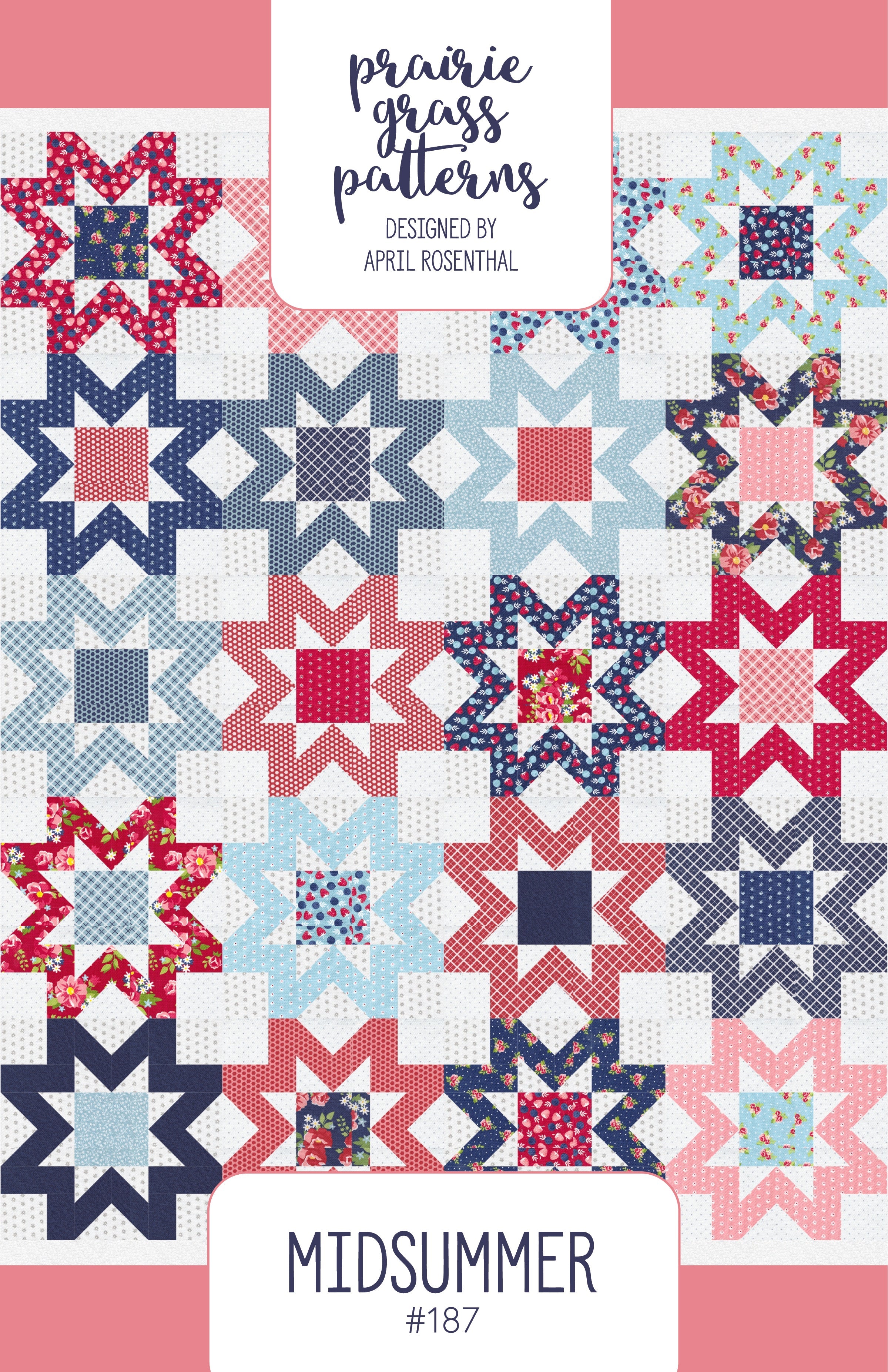 #187 - Midsummer PDF Quilt Pattern – Prairie Grass Patterns
