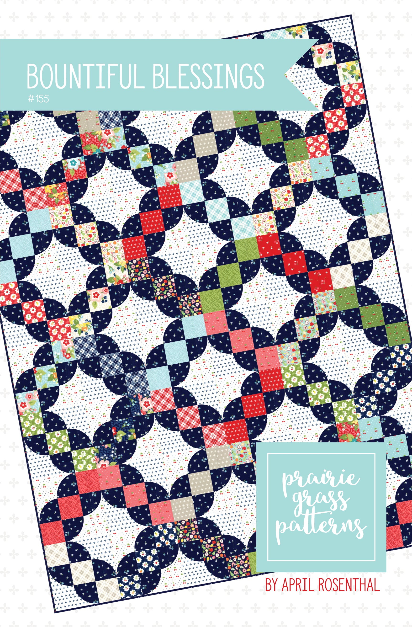 #155 - Bountiful Blessings PAPER Pattern – Prairie Grass Patterns